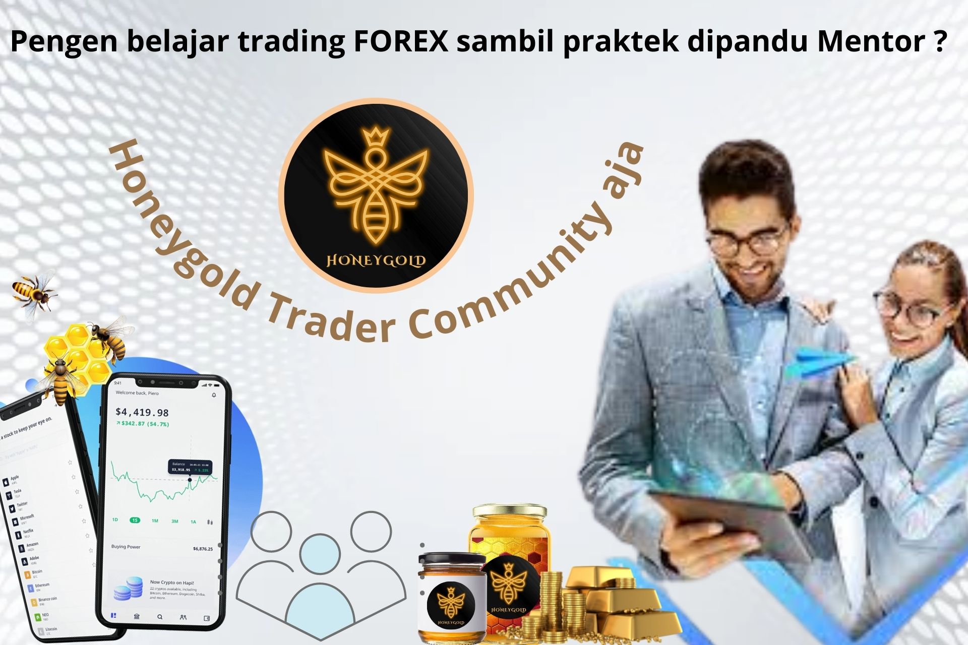 Bisnis Honeygold Komunitas Trader Forex Dengan Modal Super Minim ...